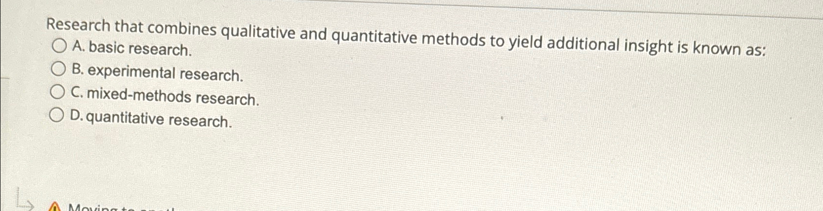 Solved Research that combines qualitative and quantitative | Chegg.com