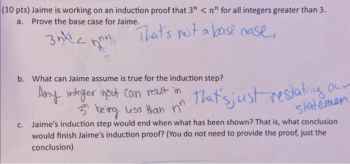 Solved 10pts ) Jaime is working on an induction proof that | Chegg.com