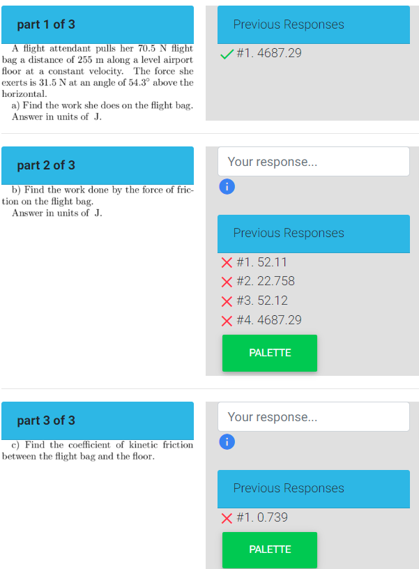 Solved part 1 ﻿of 3A flight attendant pulls her 70.5N | Chegg.com