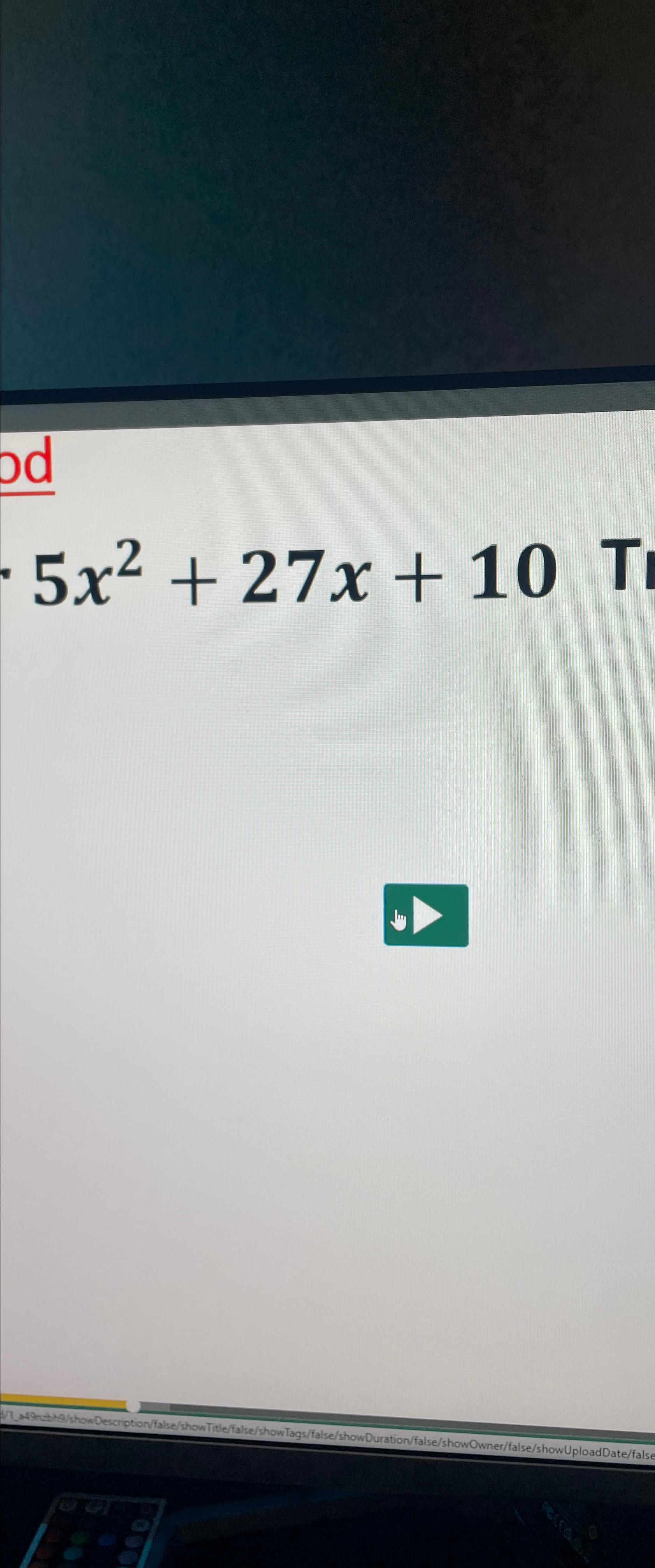 Solved 5x2+27x+10 | Chegg.com
