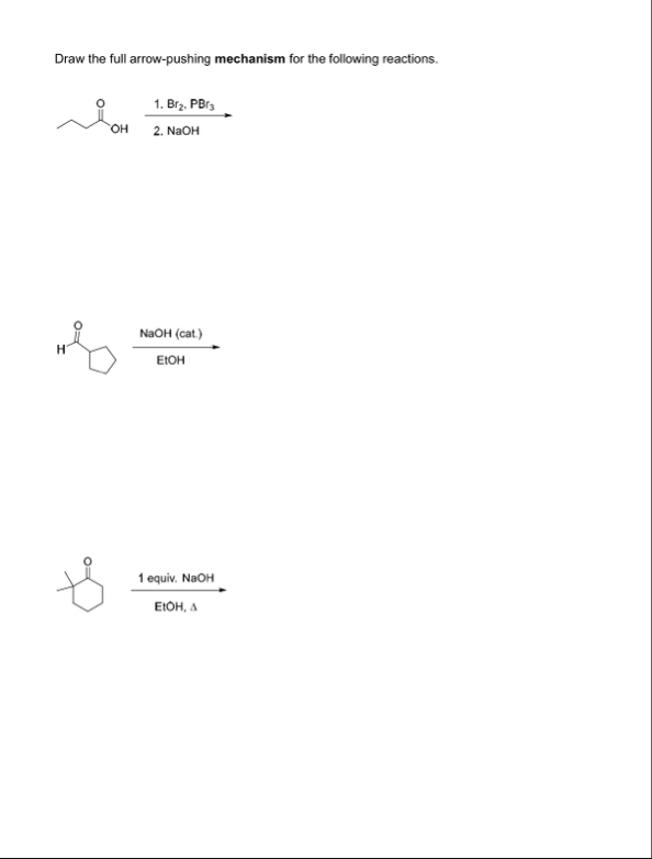 Solved Draw the full arrow-pushing mechanism for the | Chegg.com