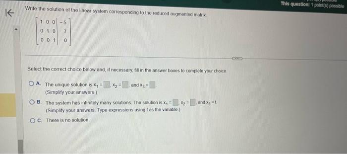 Solved Write the solution of the linear system corresponding | Chegg.com