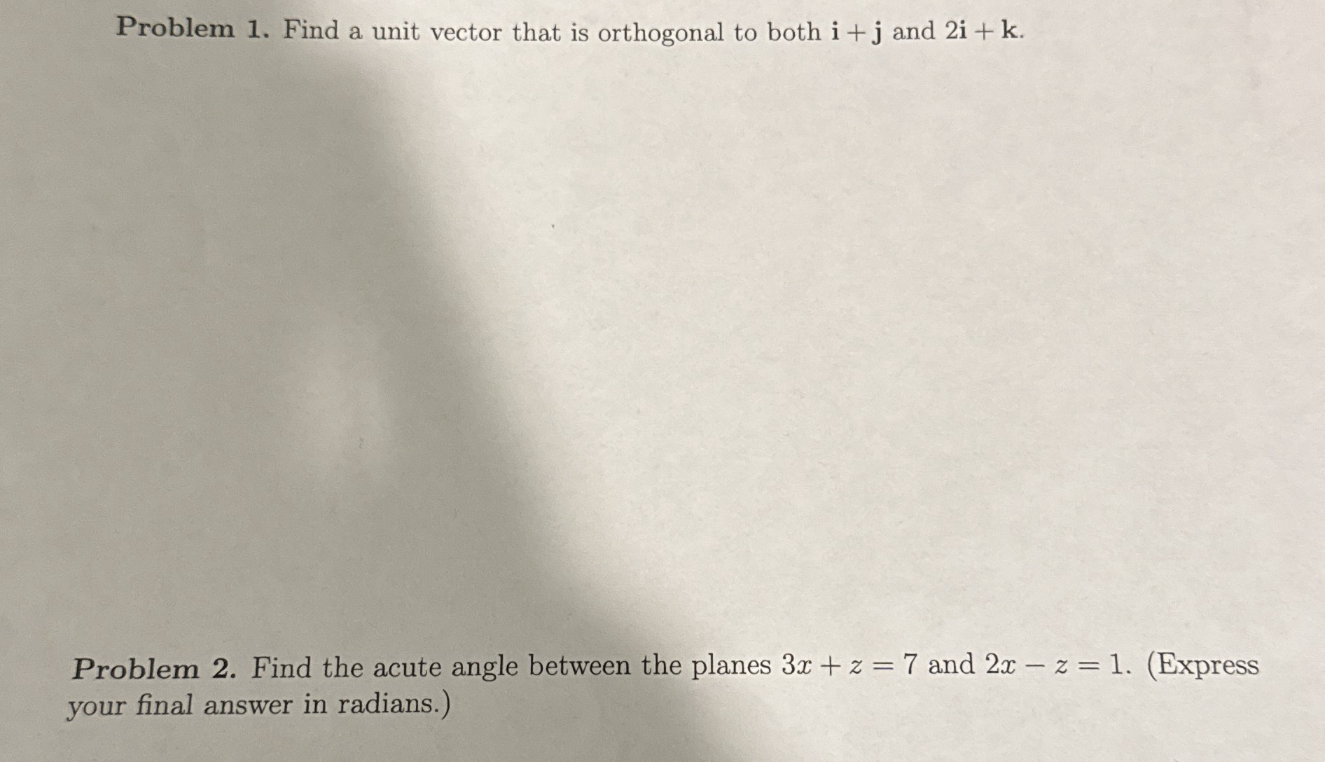 Solved Problem 1. ﻿Find a unit vector that is orthogonal to | Chegg.com