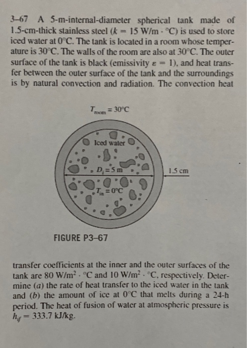 Solved 3-67 A 5-m-internal-diameter spherical tank made of | Chegg.com