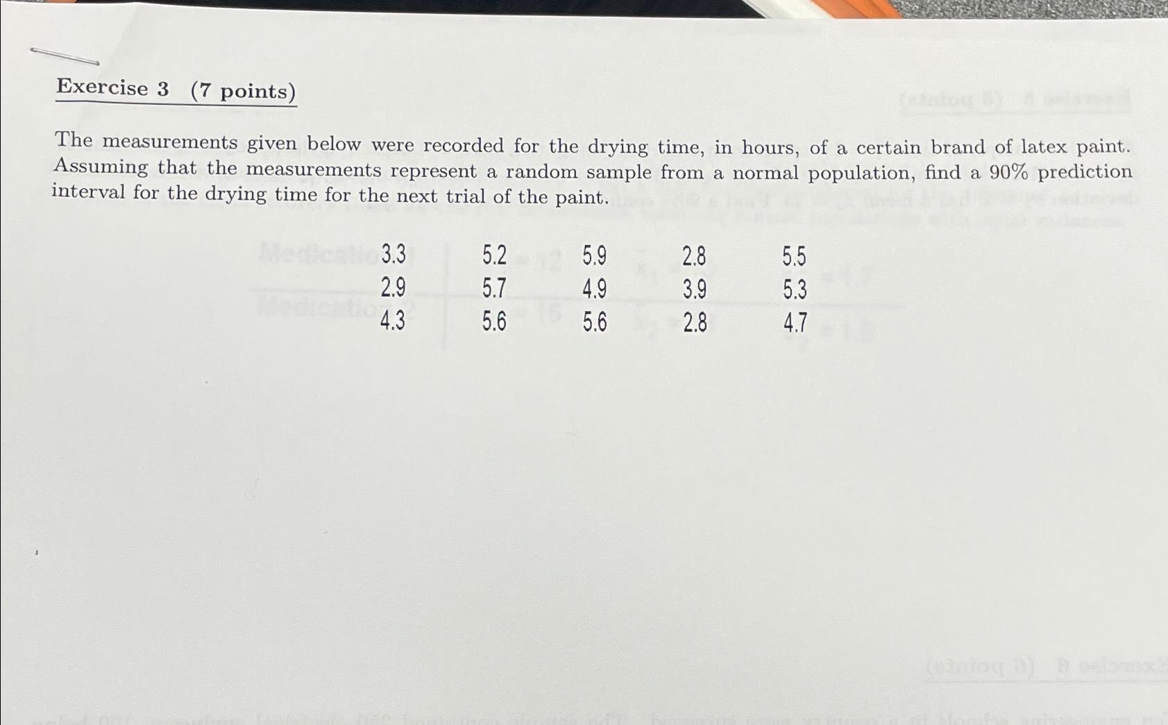 Solved Exercise 3 (7 ﻿points) ?()The measurements given | Chegg.com