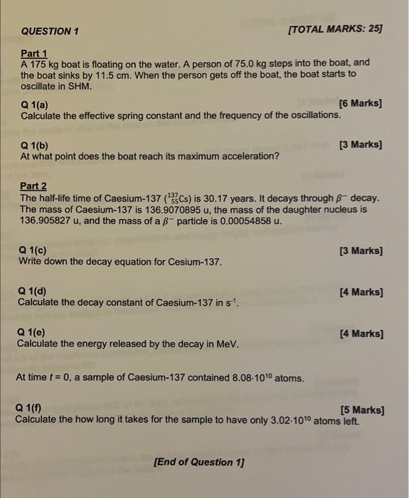 Solved QUESTION 1 [TOTAL MARKS: 25] Part 1 A 175 kg boat is | Chegg.com