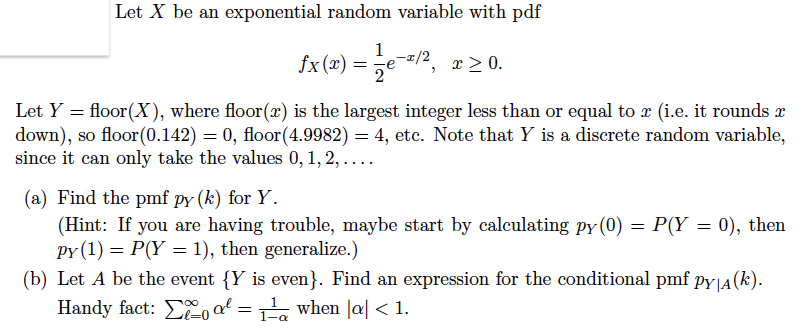 Solved Let x ﻿be an exponential random variable with | Chegg.com