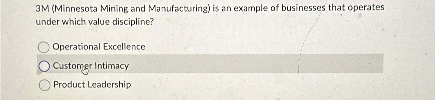 Solved 3M (Minnesota Mining and Manufacturing) ﻿is an | Chegg.com