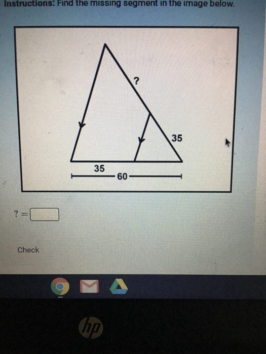 Solved Instructions: Find the missing segment in the image | Chegg.com