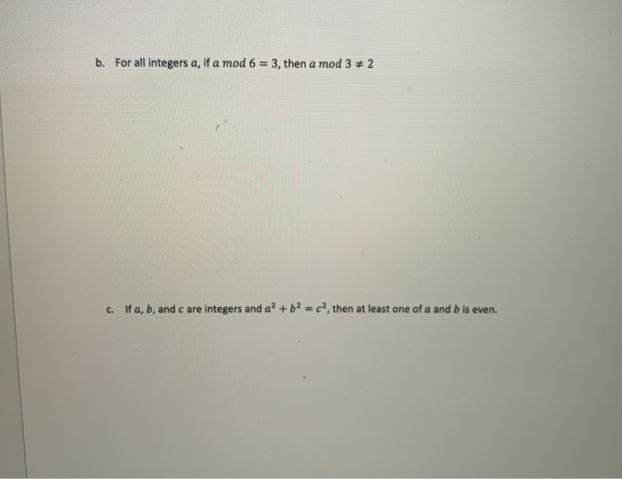 Solved b. For all integers a, if a mod 6 = 3, then a mod 3 # | Chegg.com