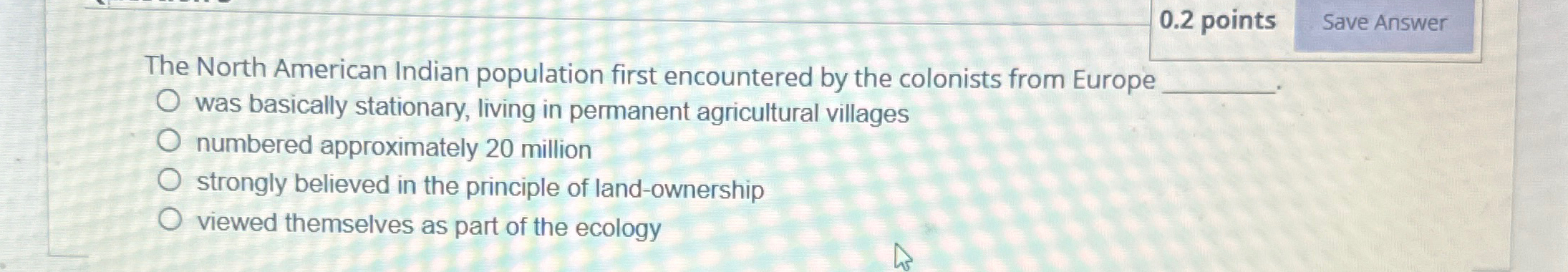 Solved 0.2 ﻿pointsThe North American Indian population first | Chegg.com