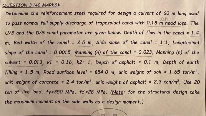 Solved QUESTION 3 (40 MARKS): Determine the reinforcement | Chegg.com