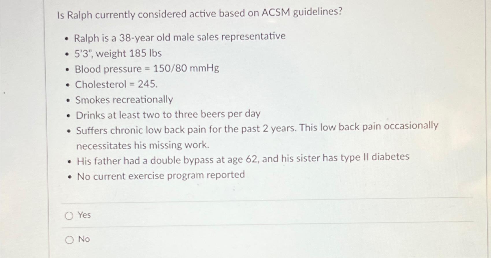 Solved Is Ralph currently considered active based on ACSM | Chegg.com
