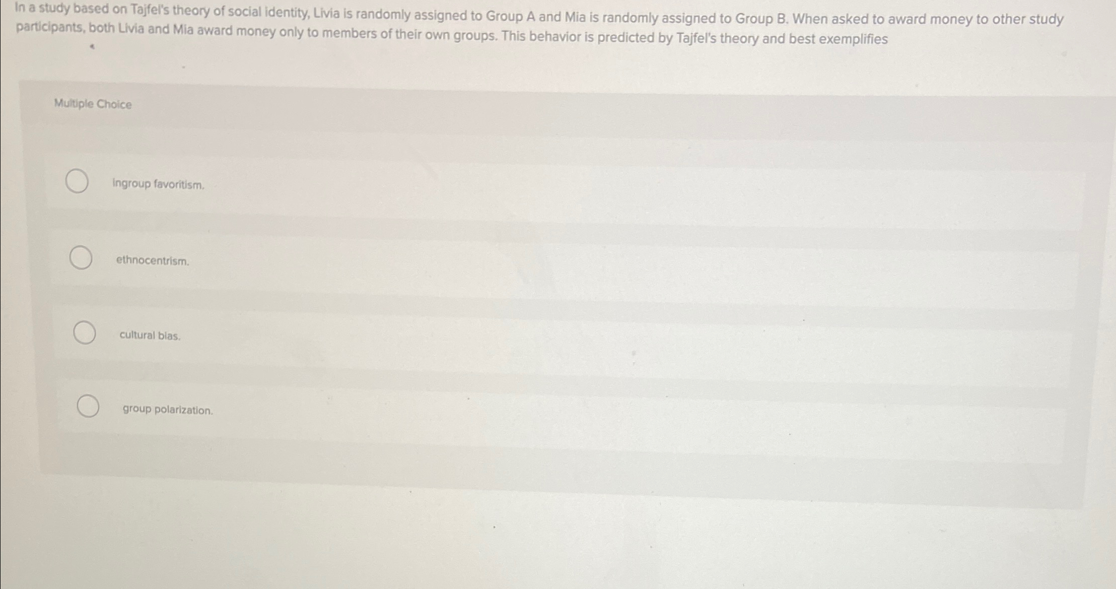 Solved In a study based on Tajel's theory of social | Chegg.com