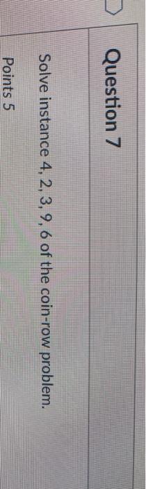 Solved Question 7 Solve instance 4, 2, 3, 9, 6 of the | Chegg.com