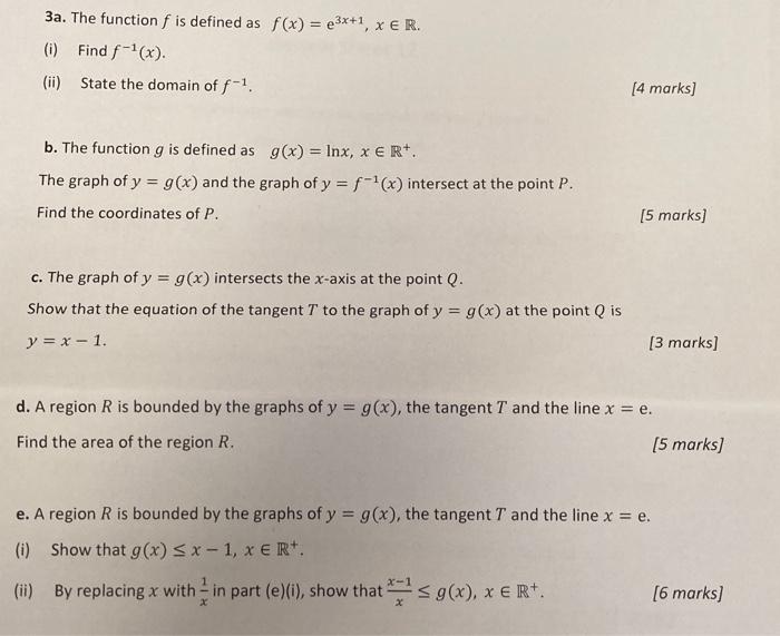Solved 3a. The function f is defined as f(x) = e3x+1, x E R. | Chegg.com