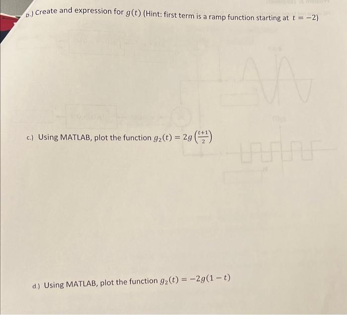 b.) Create and expression for g(t) (Hint: first term | Chegg.com