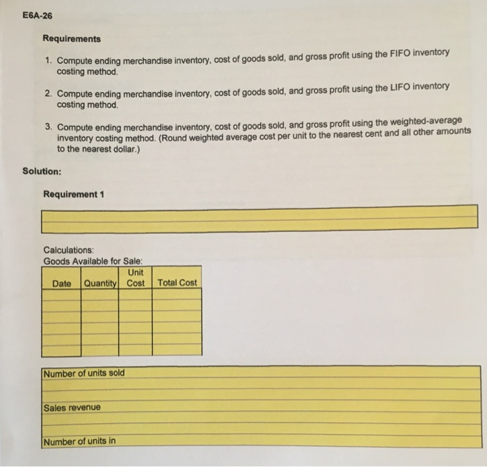 Solved E6A-26 Comparing ending merchandise inventory, cost | Chegg.com