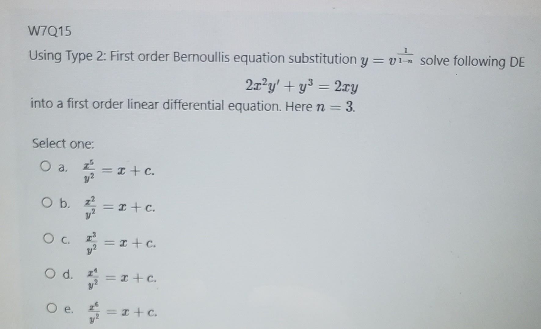 Solved W7Q13 dy T Solve the first order homogeneous equation | Chegg.com