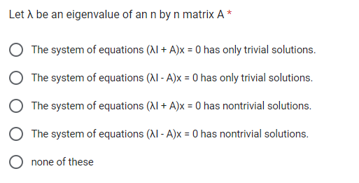 Solved Let λ ﻿be an eigenvalue of an n ﻿by n ﻿matrix Aa. | Chegg.com