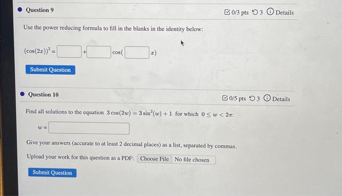 Solved Use the power reducing formula to fill in the blanks | Chegg.com