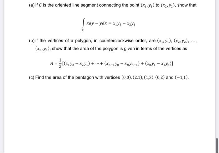 Solved A If C Is The Oriented Line Segment Connecting The 9656