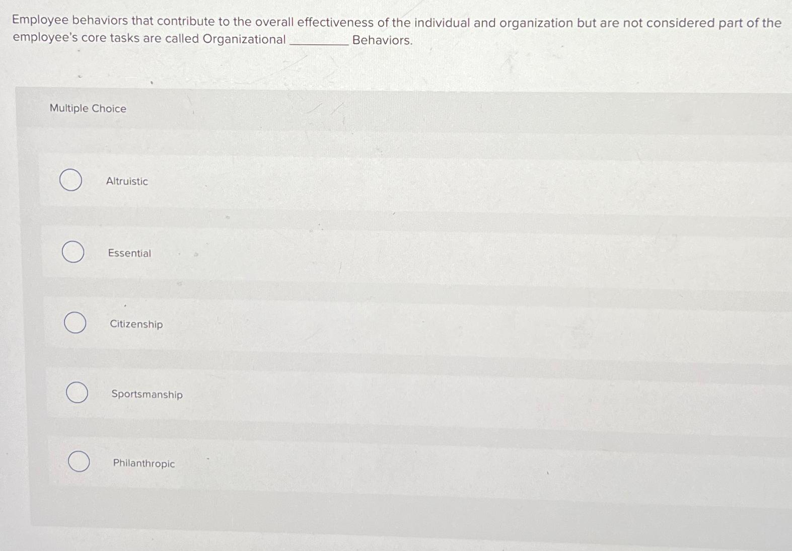Solved Employee behaviors that contribute to the overall | Chegg.com