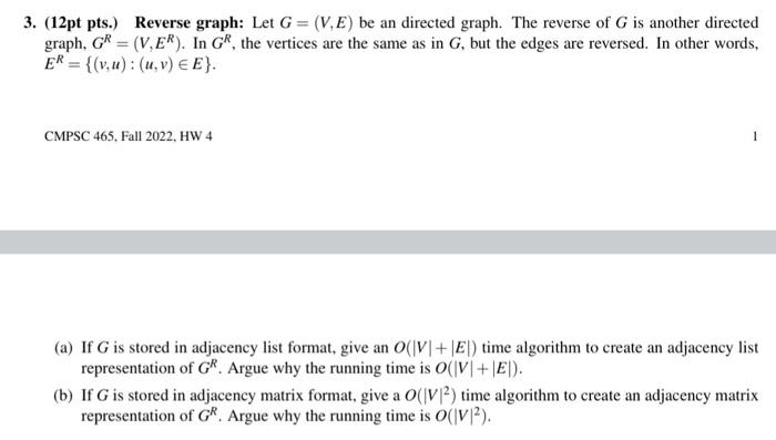 3. (12pt pts.) Reverse graph: Let G=(V,E) be an | Chegg.com
