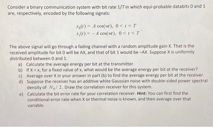 Consider a binary communication system with bit rate | Chegg.com