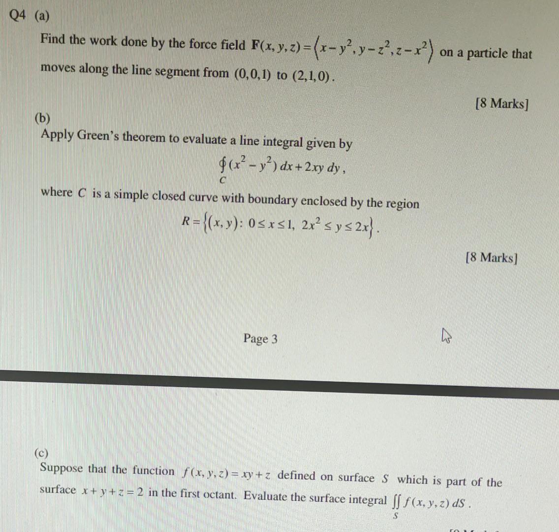 Solved Q4 (a) Find the work done by the force field F(x, y, | Chegg.com