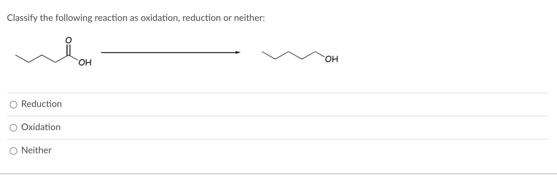 Solved Classify the following reaction as oxidation, | Chegg.com