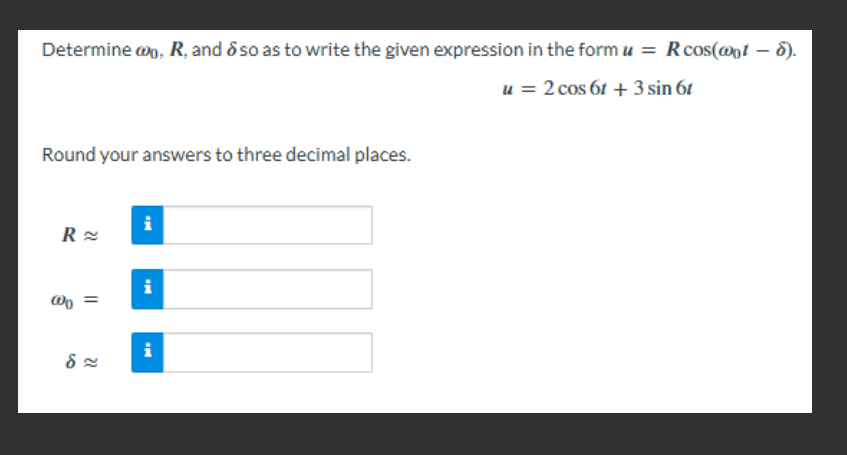 Solved Determine \omega _(0),R, ﻿and \delta so as to write | Chegg.com