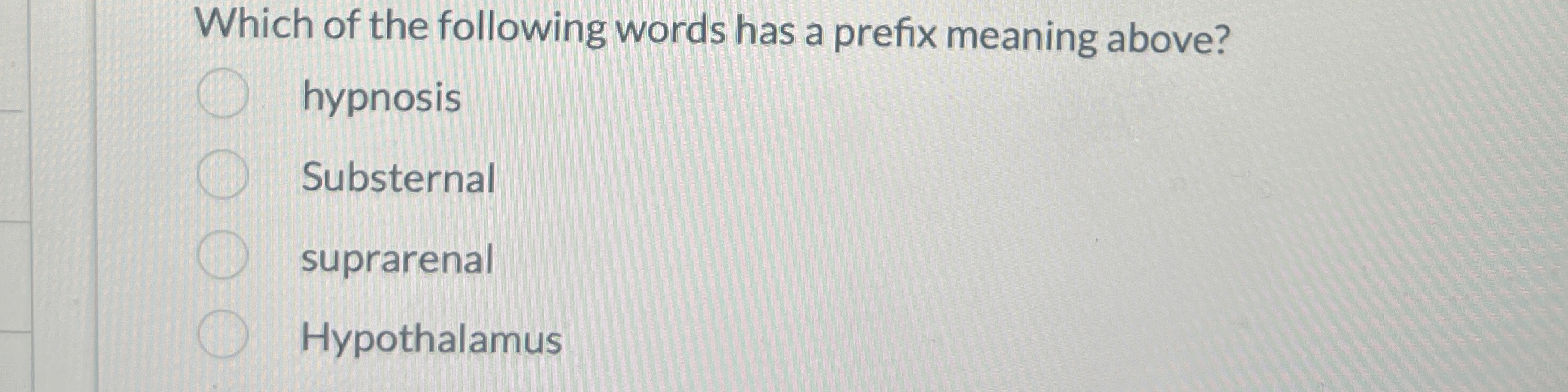 Solved Which of the following words has a prefix meaning | Chegg.com