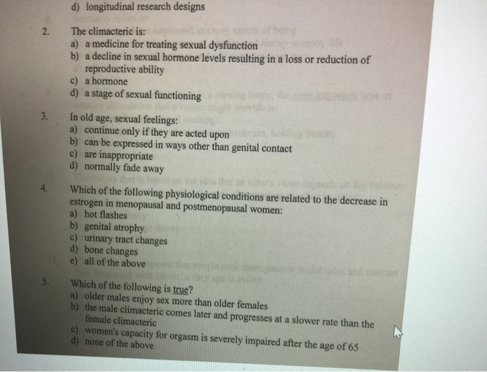 Solved d) longitudinal research designs 2. The climacteric | Chegg.com