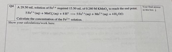 Solved Q4 A 29.50 mL solution of Fe2+ required 15.50 mL of | Chegg.com