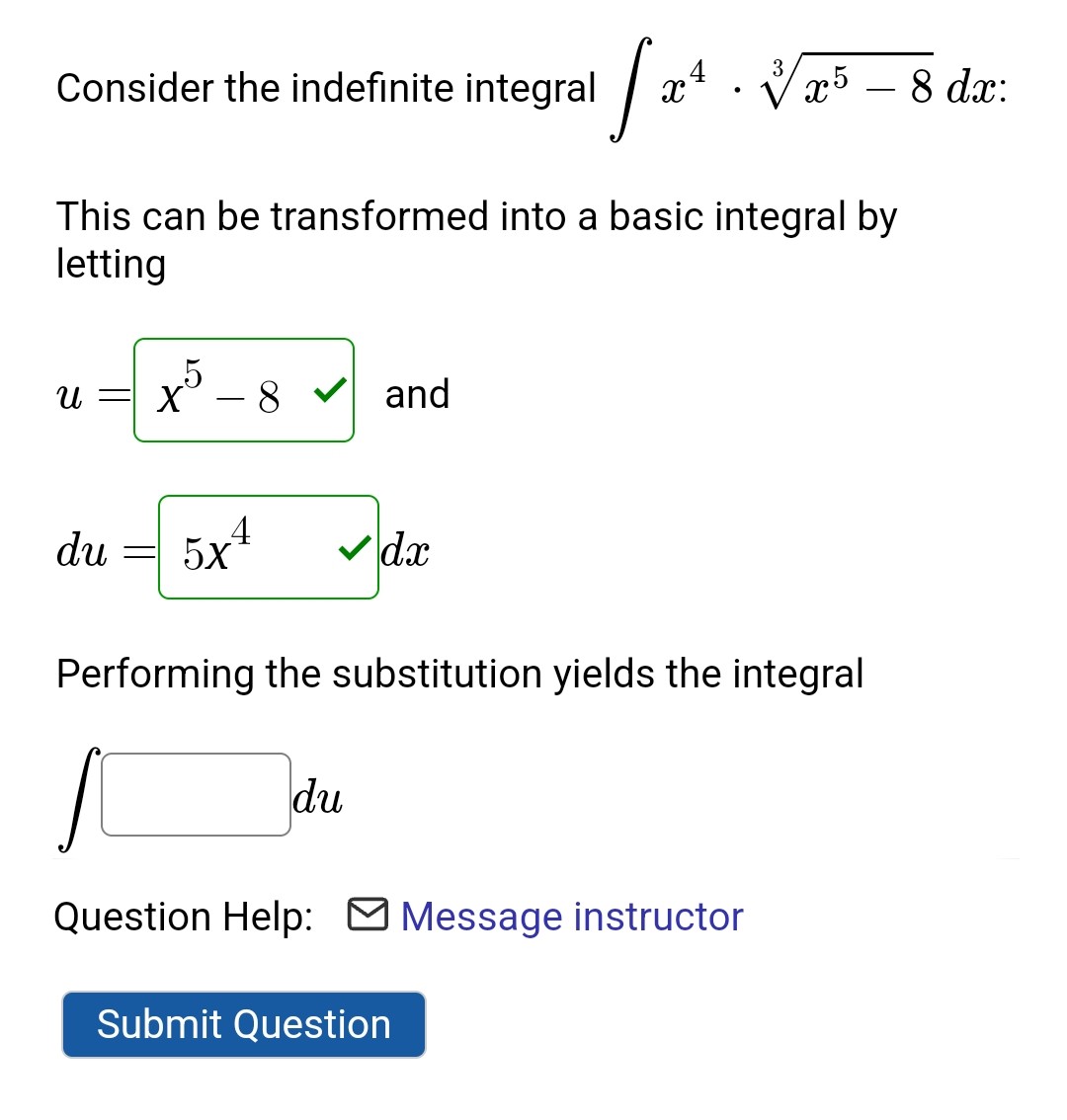 Solved Consider the indefinite integral ∫﻿﻿x4*x5-83dx ﻿:This | Chegg.com