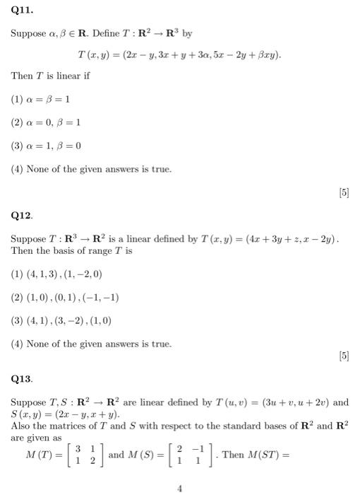 Solved Suppose α,β∈R. Define T:R2→R3 by | Chegg.com