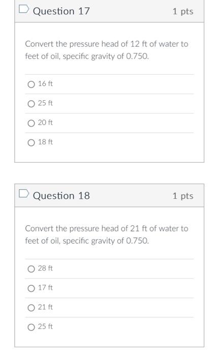 Solved Convert the pressure head of 12ft of water to feet of | Chegg.com