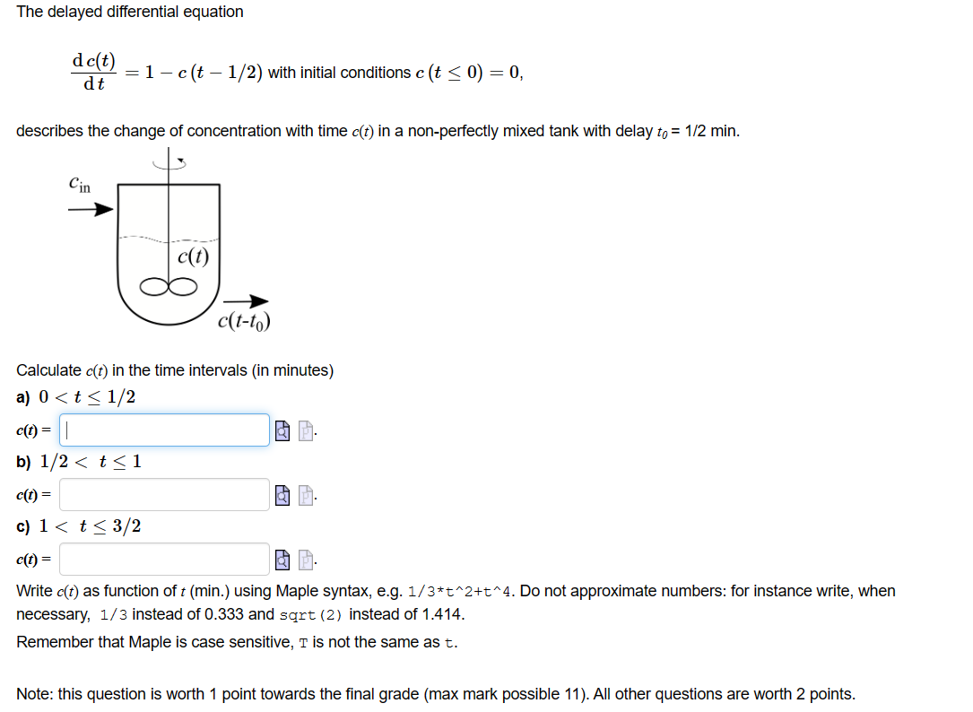 Solved Write c(t) ﻿as function of .) ﻿using Maple syntax, | Chegg.com