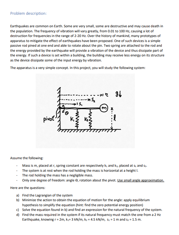 Solved Problem description:Earthquakes are common on Earth. | Chegg.com