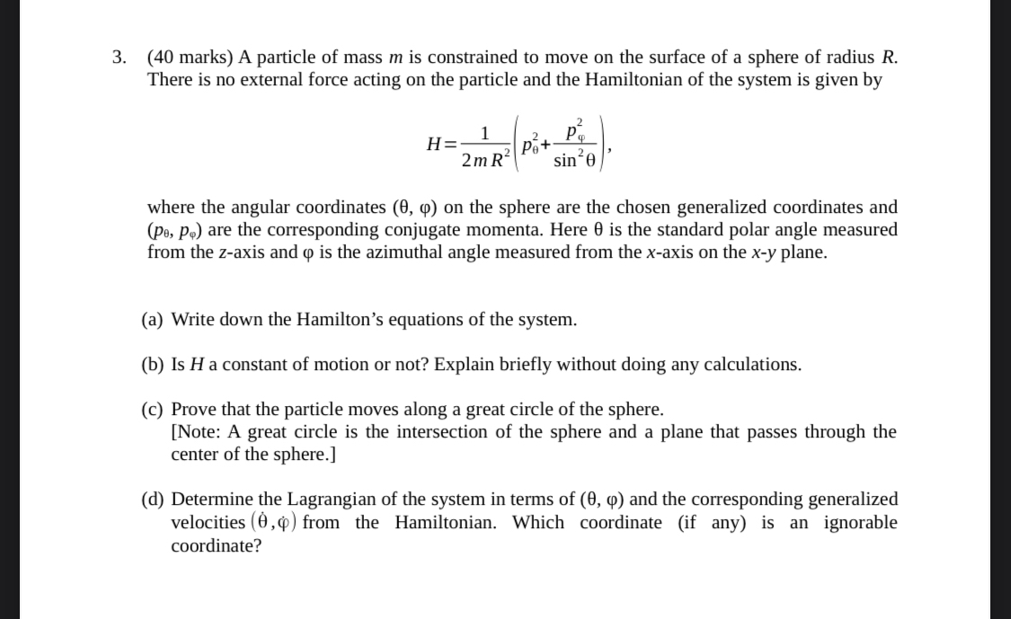 Solved (40 ﻿marks) ﻿A particle of mass m ﻿is constrained to | Chegg.com
