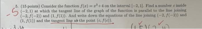 Solved 5. (15 points) Consider the function f(x)=x3+4 on the | Chegg.com