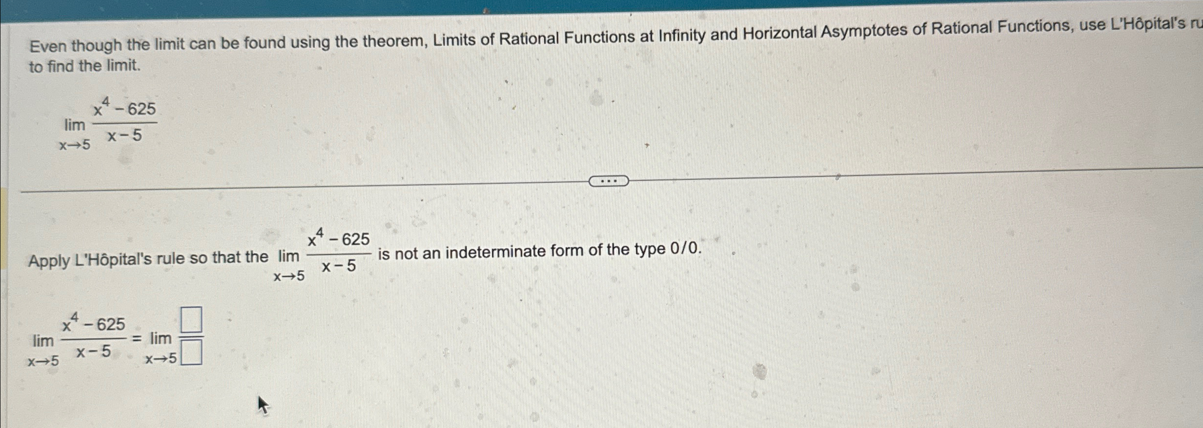 Solved Even though the limit can be found using the theorem, | Chegg.com