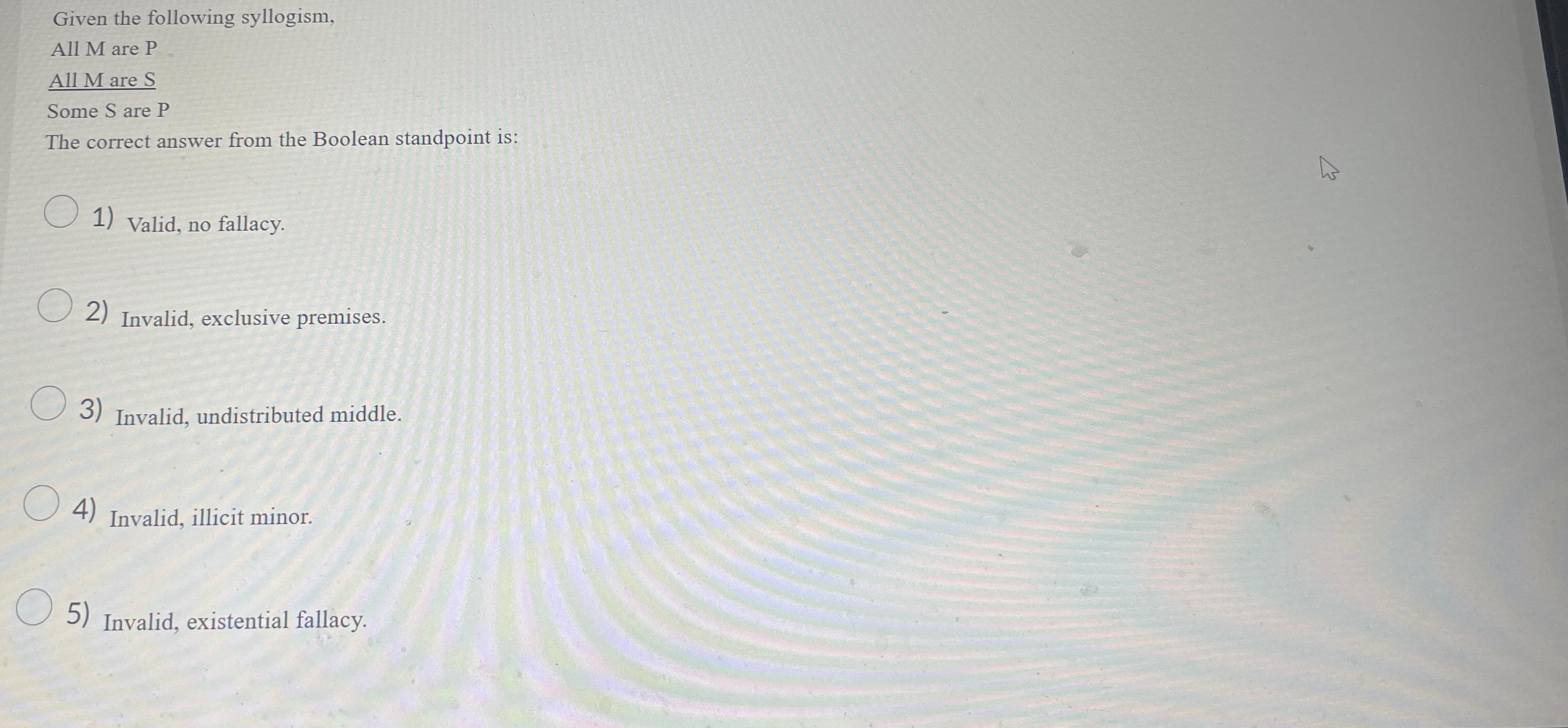 Solved Given the following syllogism,All M ﻿are PAll M ﻿are | Chegg.com