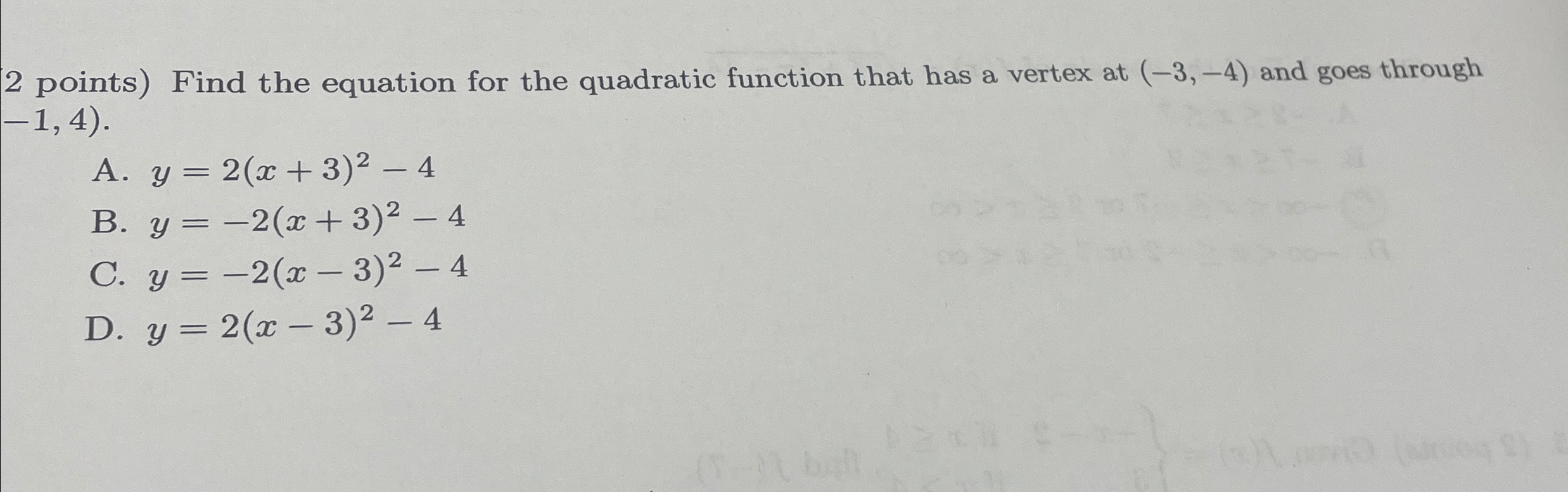 Solved 2 ﻿points) ﻿Find the equation for the quadratic | Chegg.com