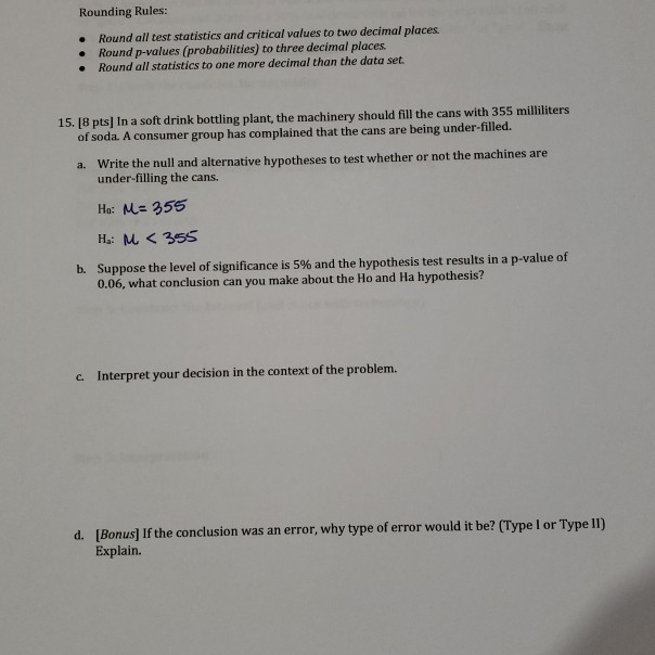 Solved Rounding Rules: Round all test statistics and | Chegg.com