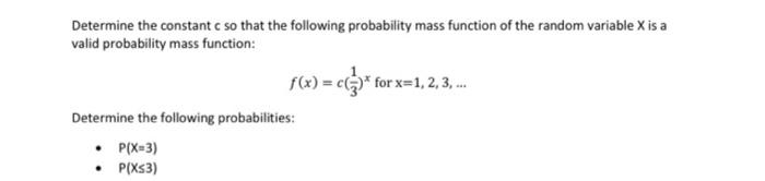 Solved Determine the constant c so that the following | Chegg.com