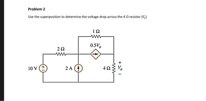 Solved Use the superposition to determine the voltage drop | Chegg.com