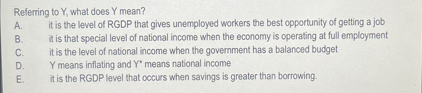 Solved Referring to Y, ﻿what does Y ﻿mean?A. ﻿it is the | Chegg.com