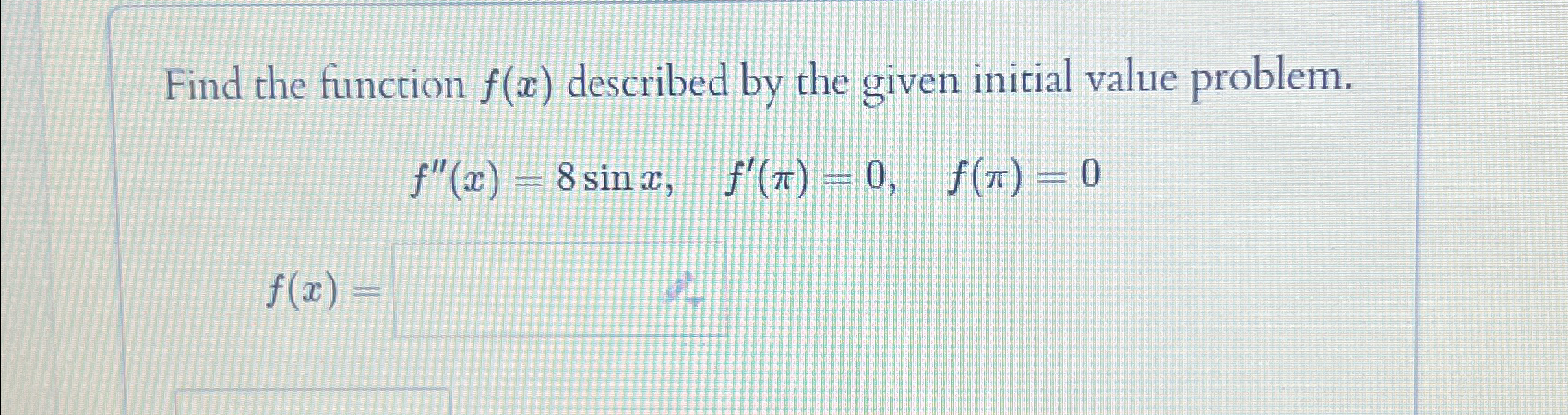 Solved Find the function f(x) ﻿described by the given | Chegg.com